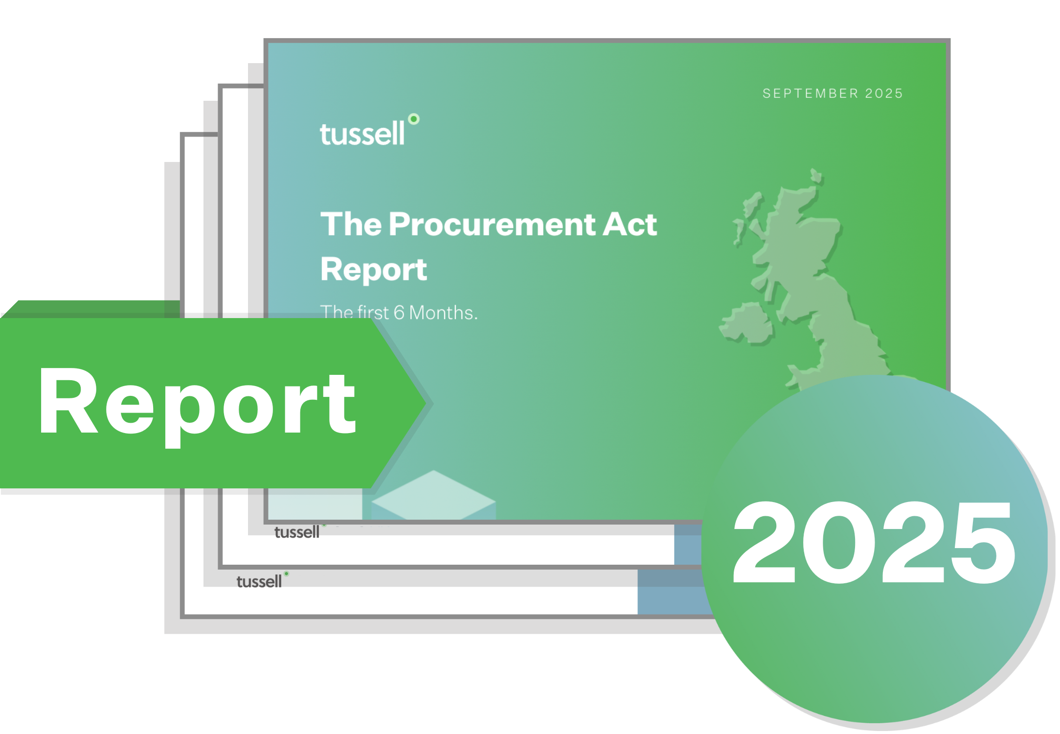 The Procurement Act - the first 6 months | Report